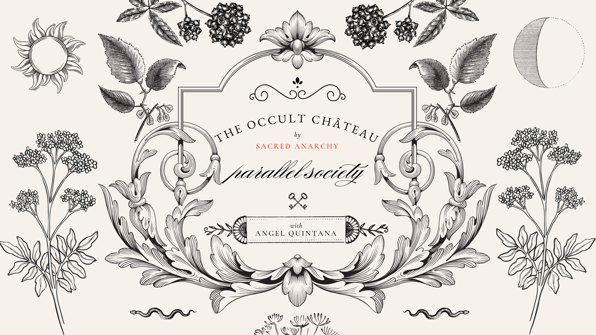 Sacred Anarchy Parallel Society – The Occult Château